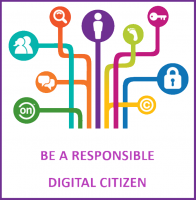 BE A RESPONSIBLE DIGITAL CITIZEN